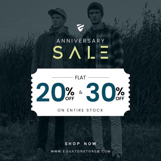 Equator Stores Anniversary sale! enjoy 20% to 30% OFF on entire stock ... Equator Stores Anniversary sale! enjoy 20% to 30% OFF on entire stock ...